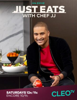 Cleo TV’s Just Eats With Chef Jj Features Growing Up Hip Hop Stars ...