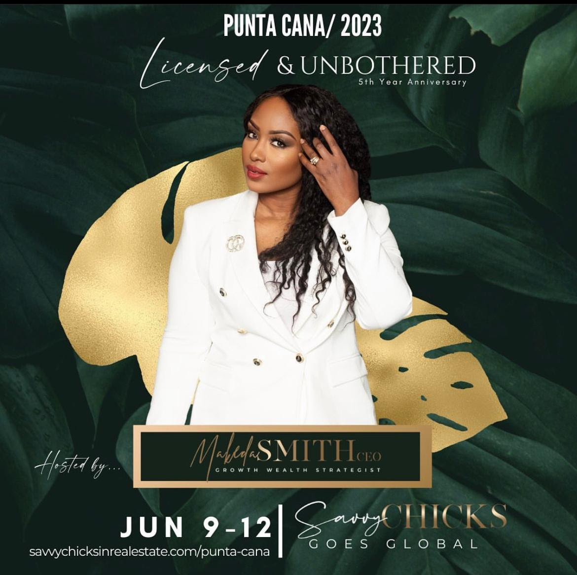 Makeda Smith Takes Licensed and Unbothered®️ Conference to Punta Cana ...